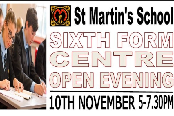St Martin's School - Sixth Form Open Evening - Thursday 10th November 2016